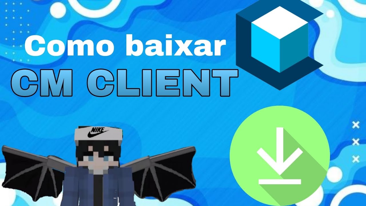 Como baixar CM CLIENT 2024 - YouTube