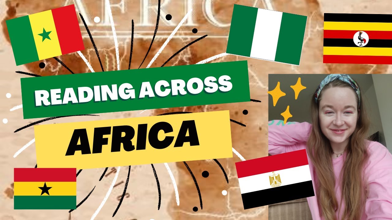 Reading Across Africa Challenge 📚 Nigeria, Senegal, Uganda, Egypt ...
