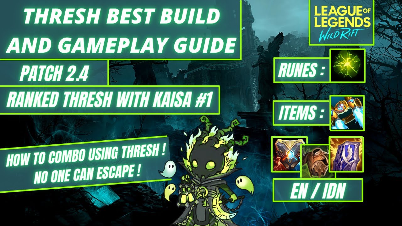 THRESH WILD RIFT BUILD | LOL WILD RIFT THRESH GUIDE | WILD RIFT ...
