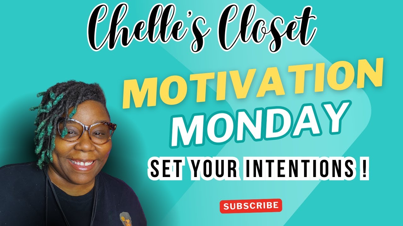 MONDAY MOTIVATION Set Your Intentions for Success - YouTube