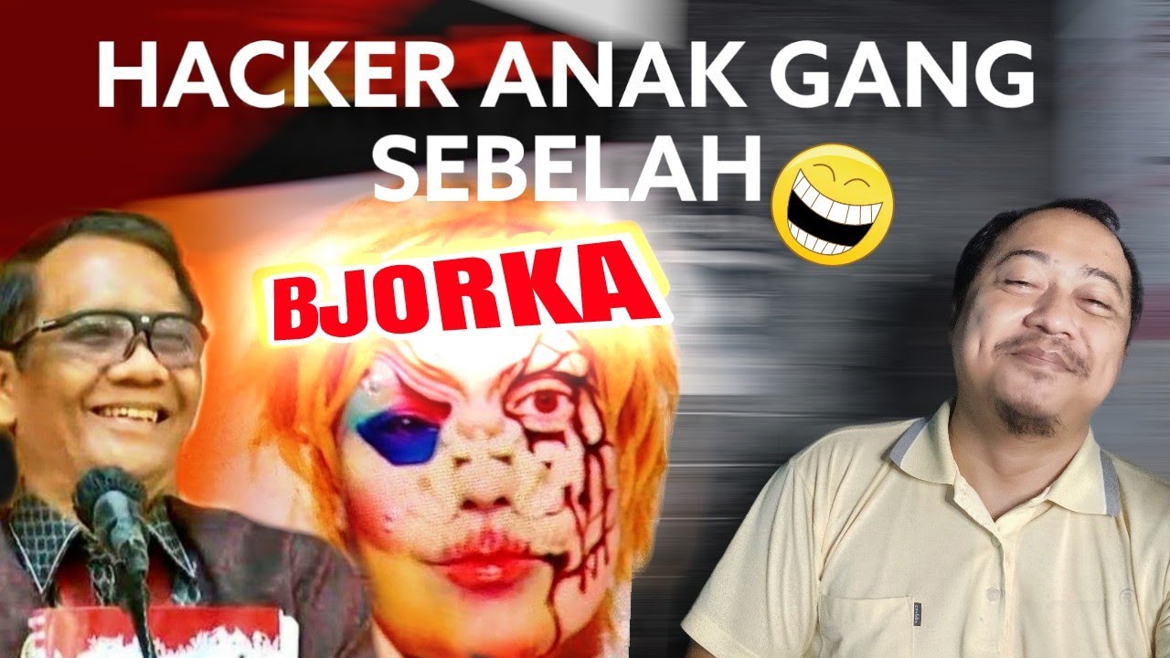 🛑BJORKA ?! 'CUMA HACKER GANG SEBELAH 😃🎈🎈😄 - YouTube