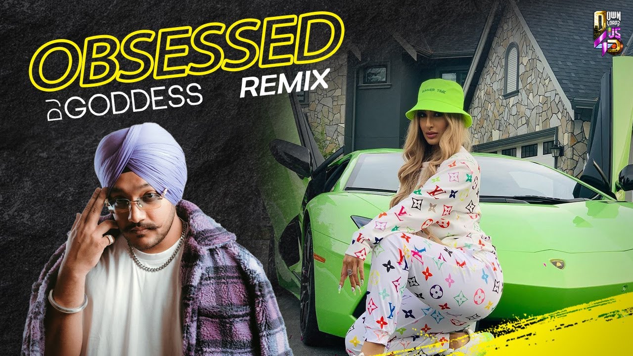 Obsessed | Remix | DJ Goddess | Riar Saab - YouTube
