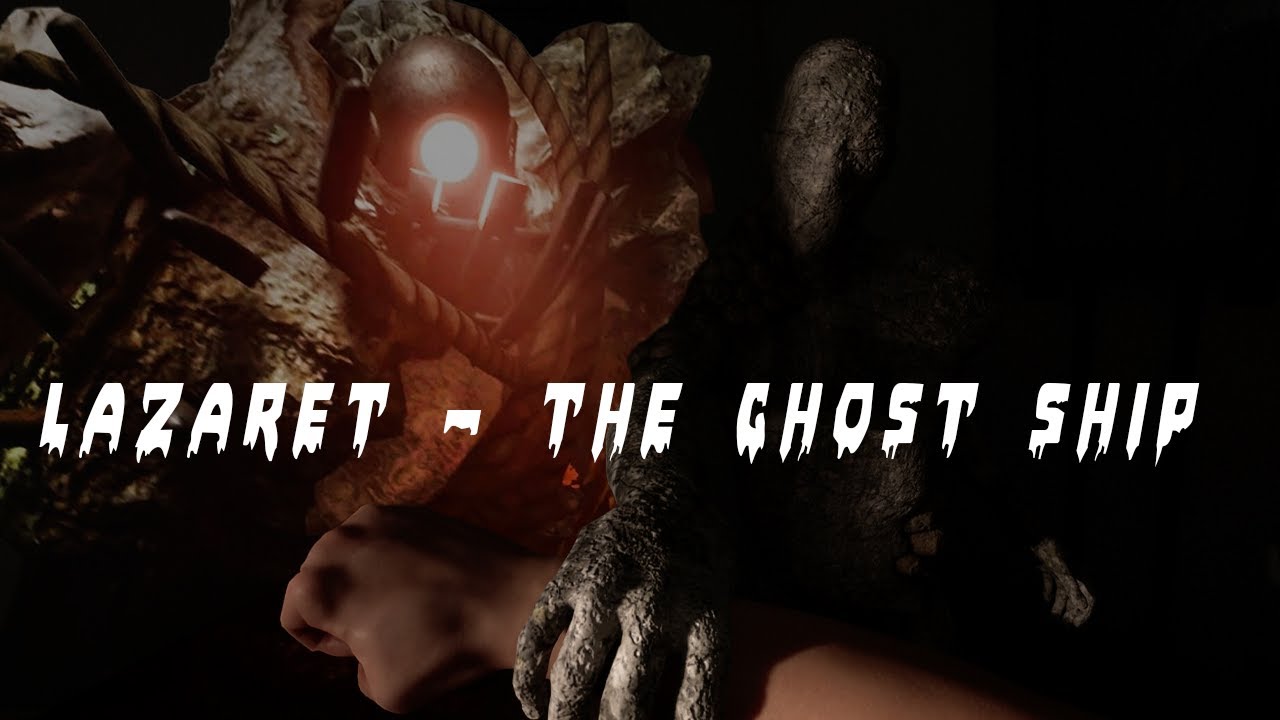 Ghost Ship's Crew Vanishes! - Lazaret Gameplay - YouTube