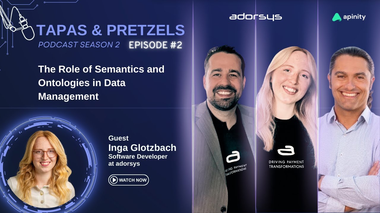 The Role of Semantics – Tapas & Pretzels Podcast from adorsys - YouTube