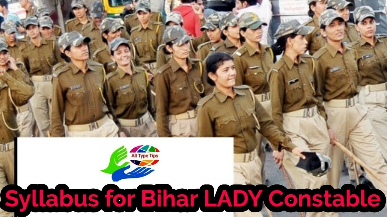 Syllabus for Lady Constable (Bihar Swabhiman Police Battalion) 2017 ...