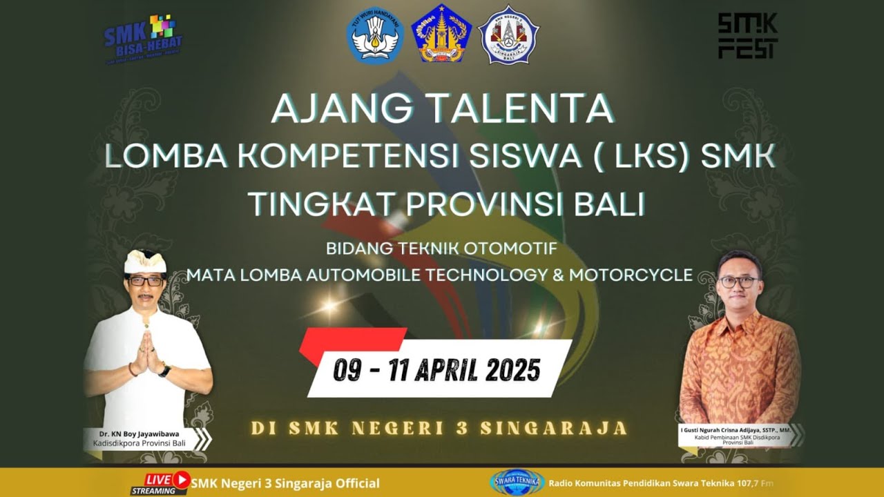 AJANG TALENTA LOMBA KOMPETENSI SISWA (LKS) SMK TINGKAT PROVINSI BALI ...