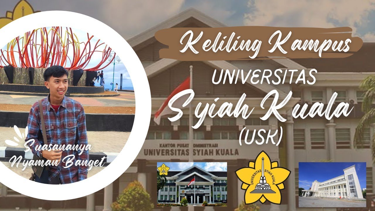 Keliling UNIVERSITAS SYIAH KUALA (USK) Banda Aceh - Campus Tour‼️# ...