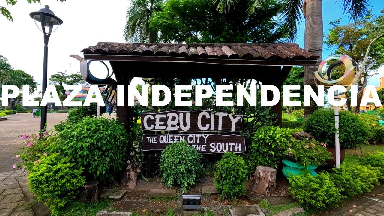 PLAZA INDEPENDENCIA CEBU I CEBU CITY - YouTube