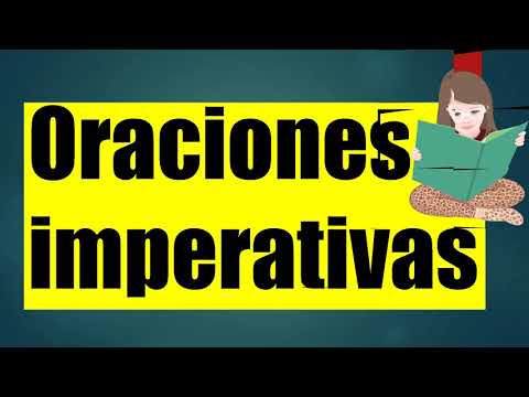 ORACIONES IMPERATIVAS || 3 DE PRIMARIA - YouTube