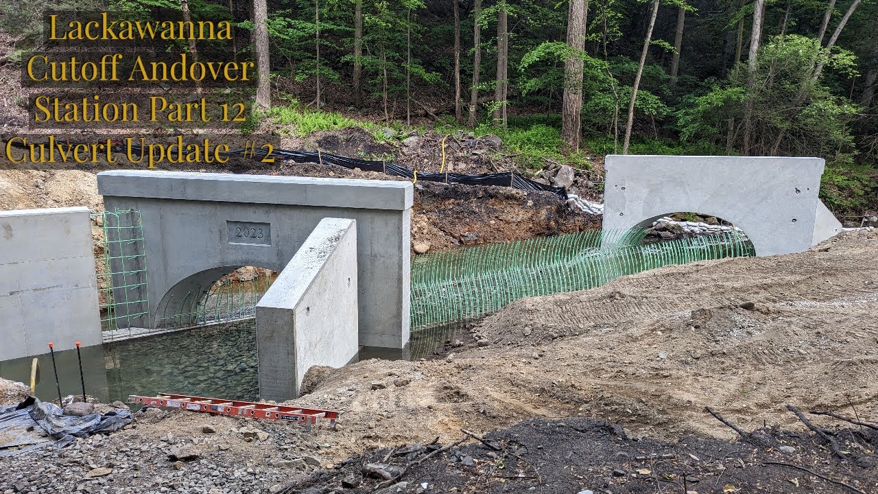 Lackawanna Cutoff Andover Station Part 12 Culvert Update #2 - YouTube