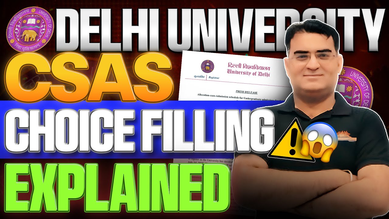 DU CSAS Choice Filling Phase-2 STARTED!🚨 Complete Process EXPLAINED ...