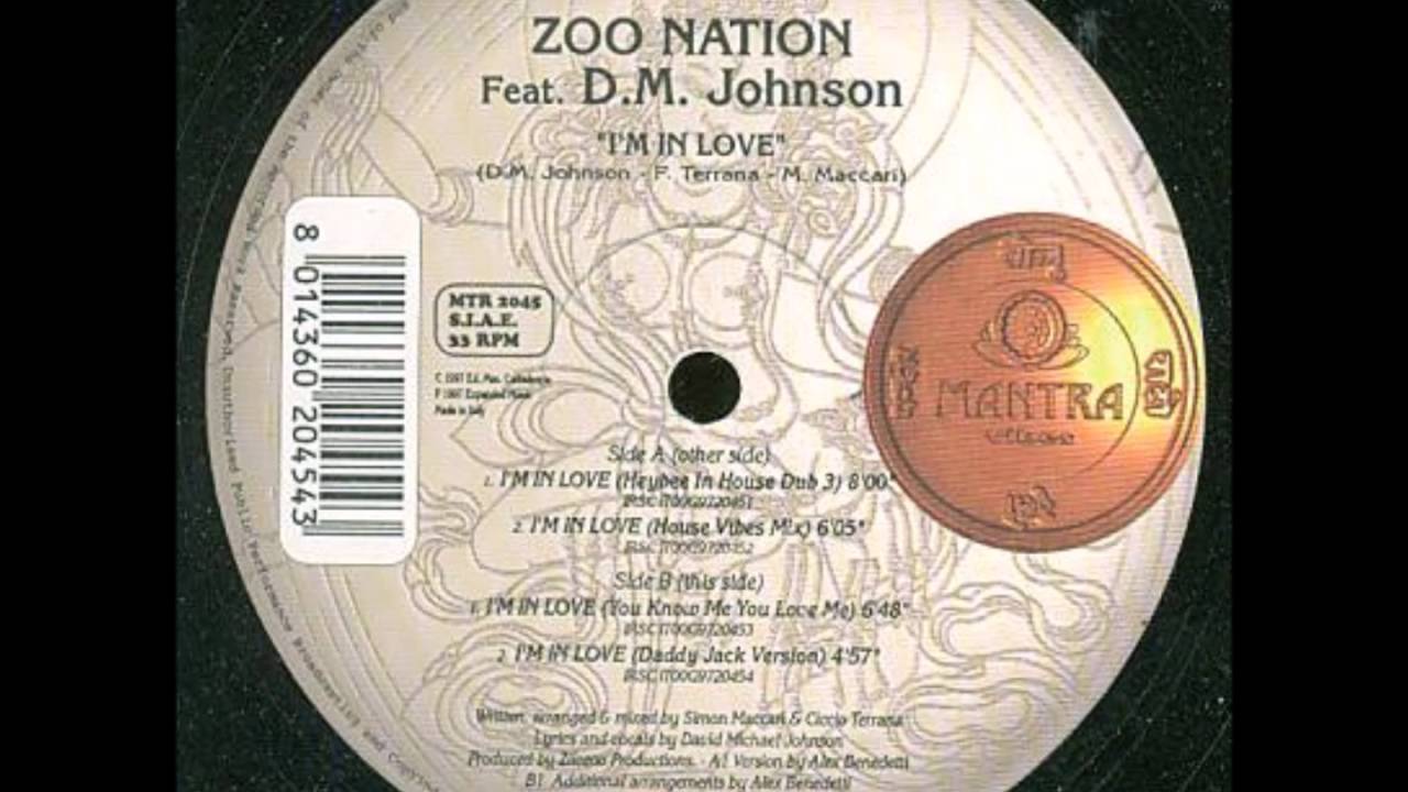 Zoo Nation Feat DM Johnson ‎– (B1) I'm In Love (You Know Me You Love Me ...