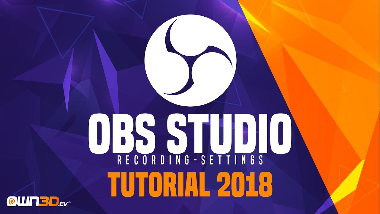 OBS Studio Tutorial 2019 (English) Recording-Settings - YouTube