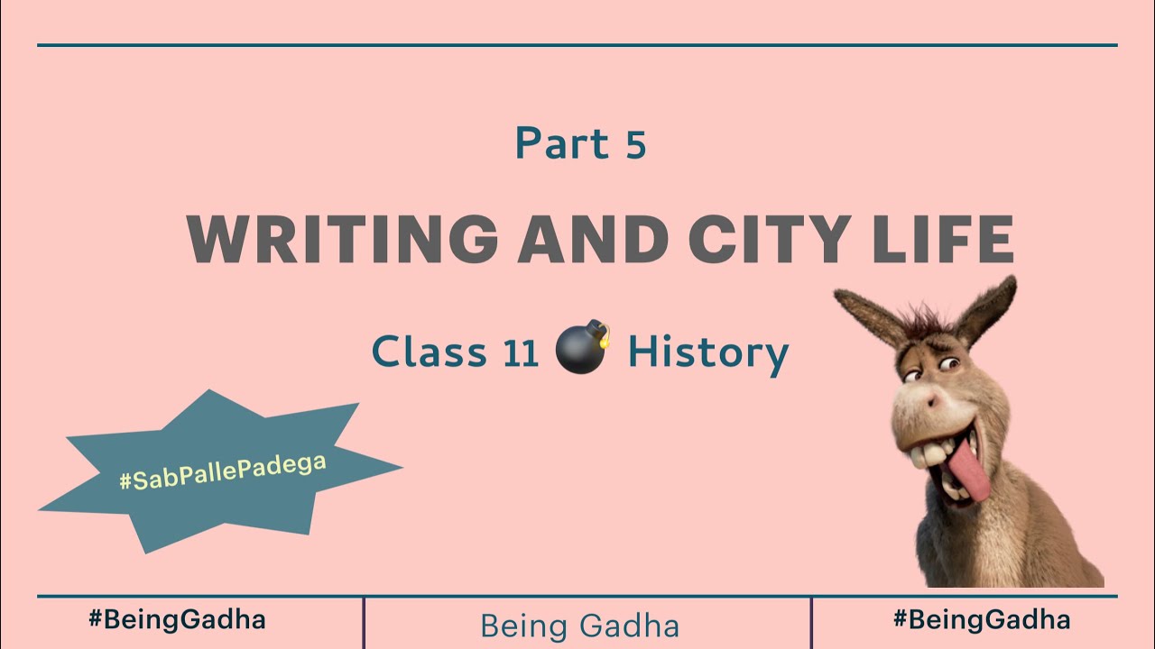 Part 5 Writing And City Life Class 11 History YouTube part-5-writing-and-city-life-class-11-history-youtube