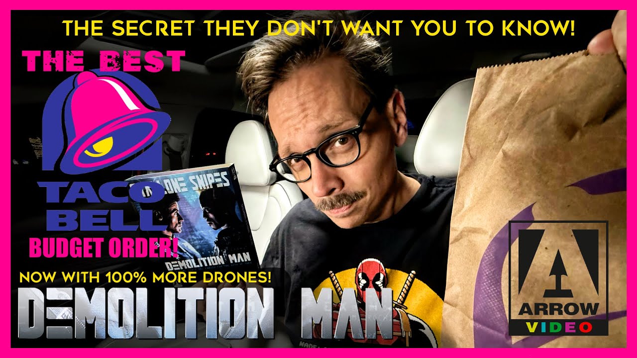 Taco Bell'n on a Budget x Demolition Man 4K Arrow Video Review - YouTube