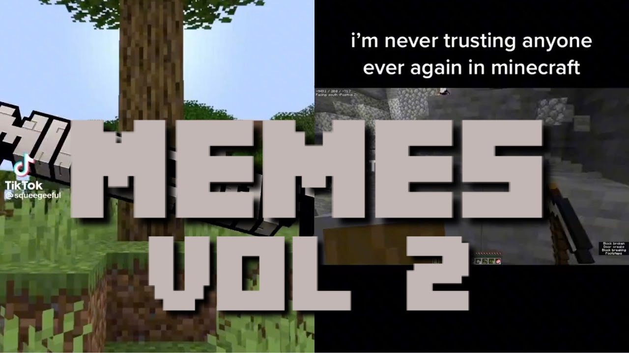 MINECRAFT MEMES COMPILATION + MORE VOL 2! | Minecraft Memes | Minecraft ...