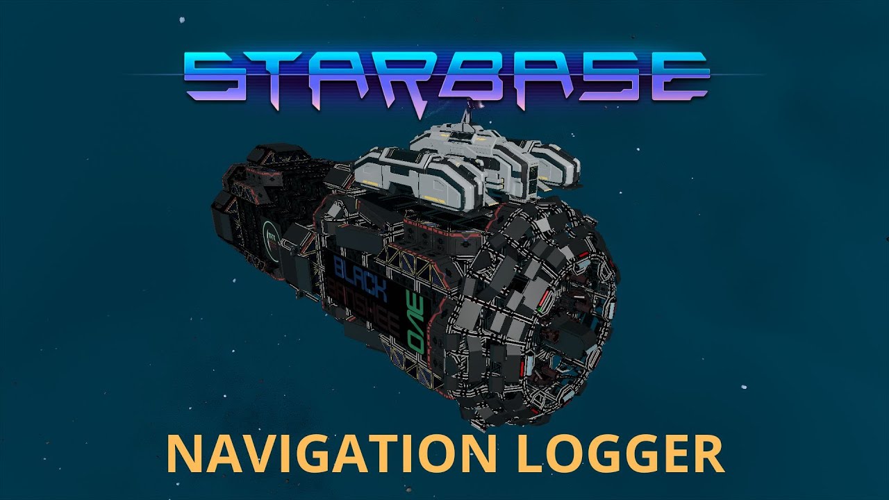 Starbase - Navigation Logger - YouTube