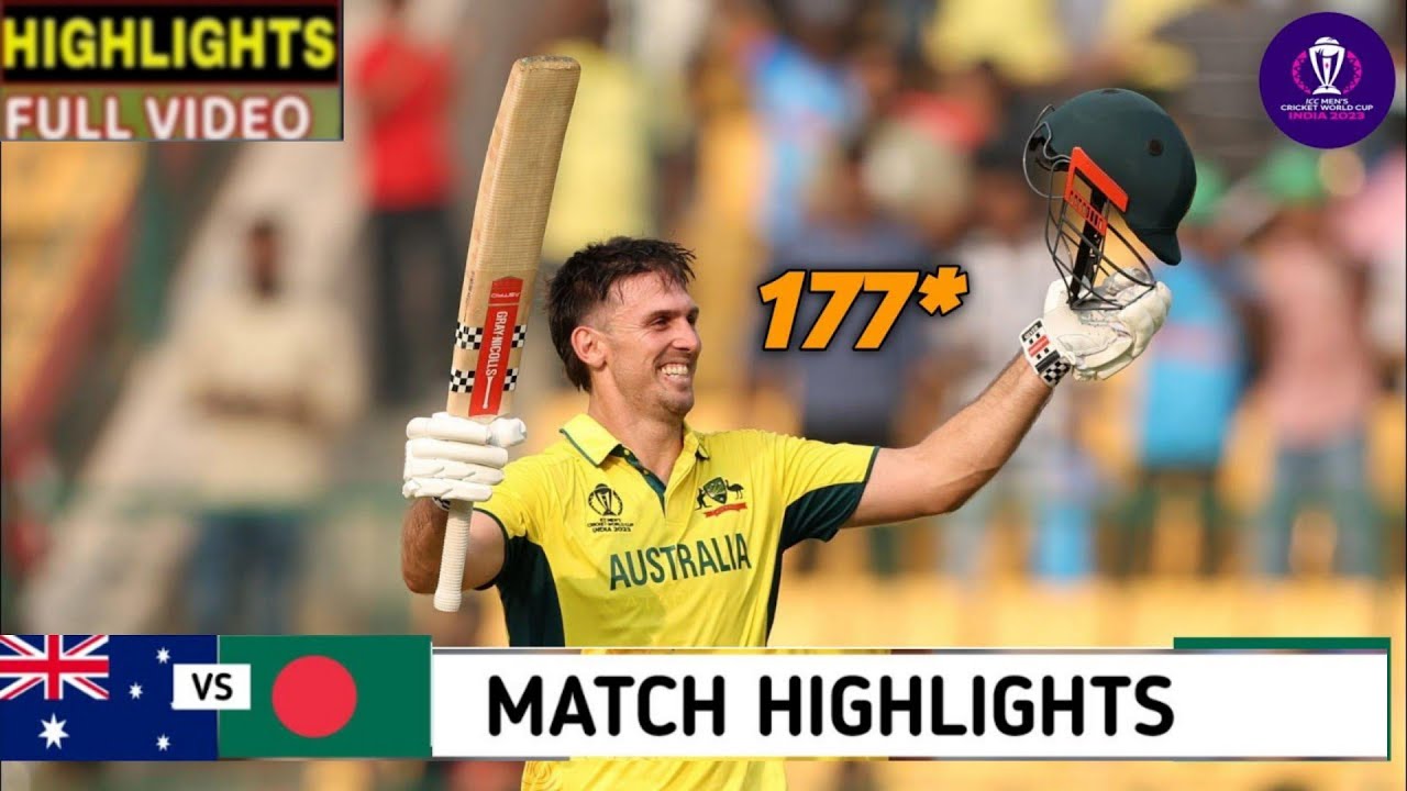 Australia VS Bangladesh World Cup 2023 highlights | AUS VS BAN World ...