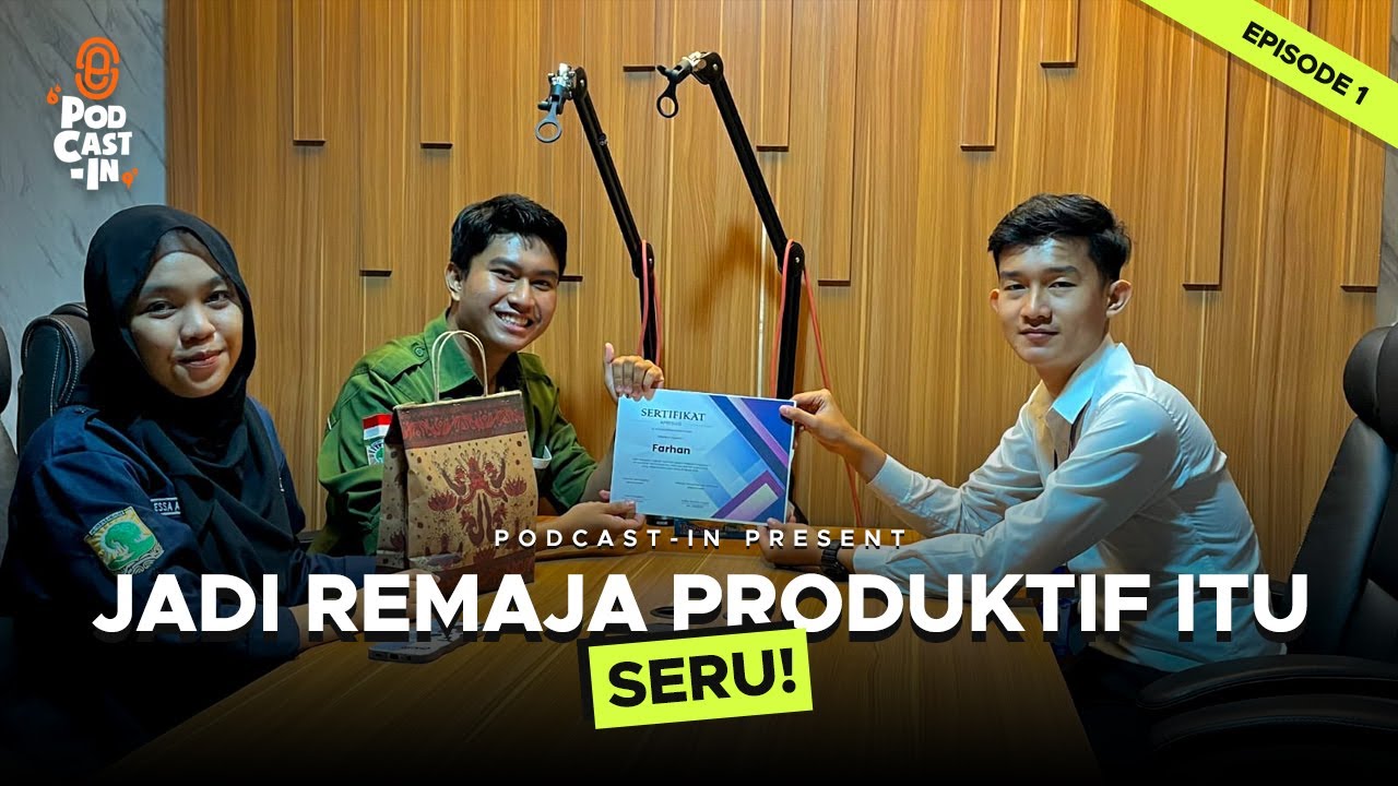 Jadi Remaja Produktif Itu Seru!! | Episode#1 - YouTube