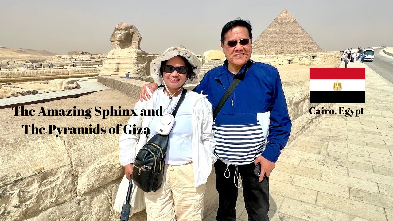 5|26|2024: The Amazing Sphinx and Pyramids of Giza | Cairo, Egypt - YouTube