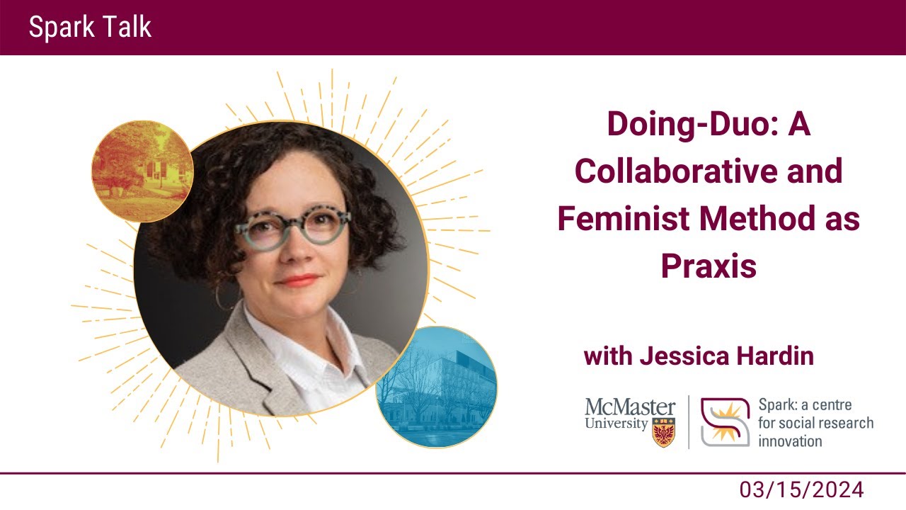 Doing Duo: A Collaborative and Feminist Method as Praxis with Jessica ...