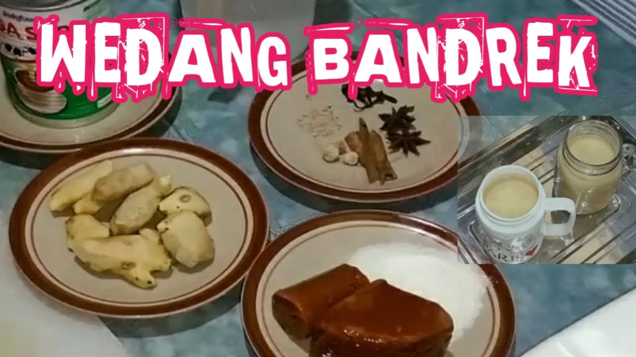RESEP MEMBUAT WEDANG BANDREK - YouTube