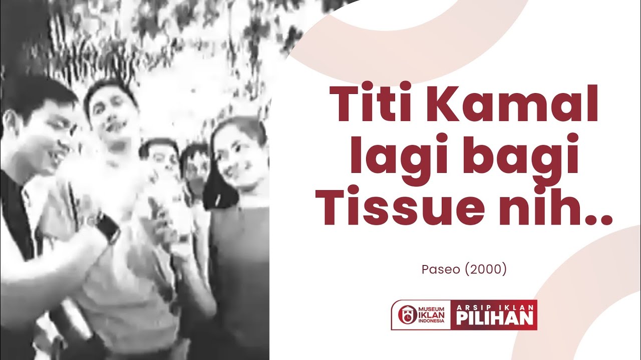 Iklan Tissue Paseo feat. Titi Kamal (2000) - YouTube
