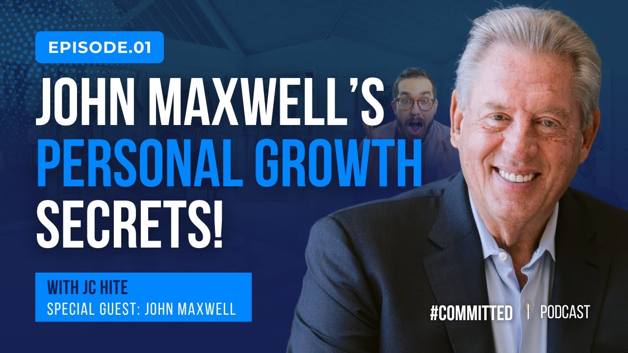 The Shocking Advice That Transformed John Maxwell’s Life - YouTube
