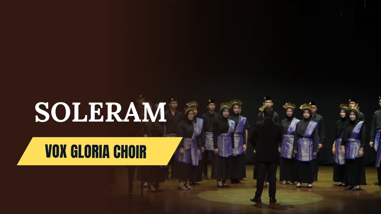 "Soleram" by Vox Gloria Choir - YouTube