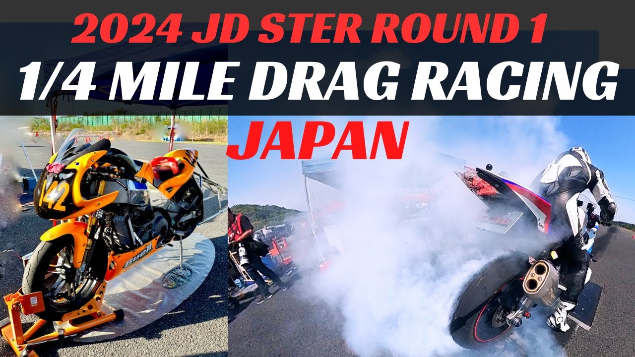 2024 JD STER 第1戦：1/4 mile Drag Racing Japan 2024 Round1 BUELL XB-RR, BMW S1000RR - YouTube