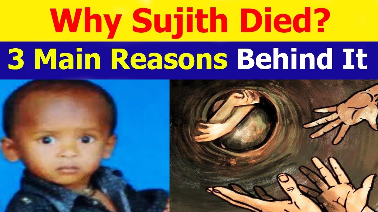 சுஜித் வில்சனின் உயிரிழப்பிற்கு 3 முக்கிய காரணங்கள் | 3 Reasons Behind ...