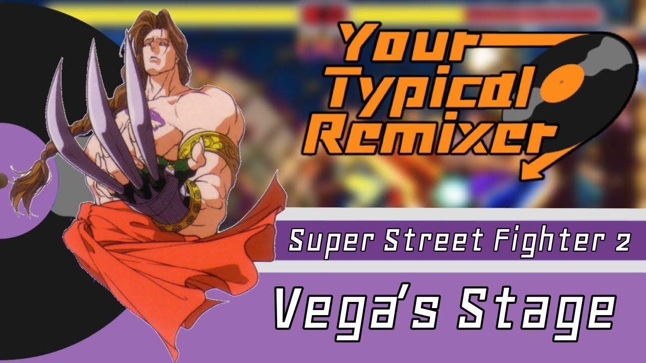 Vega’s Stage | Super Street Fighter 2 | YourTypicalRemixer - YouTube