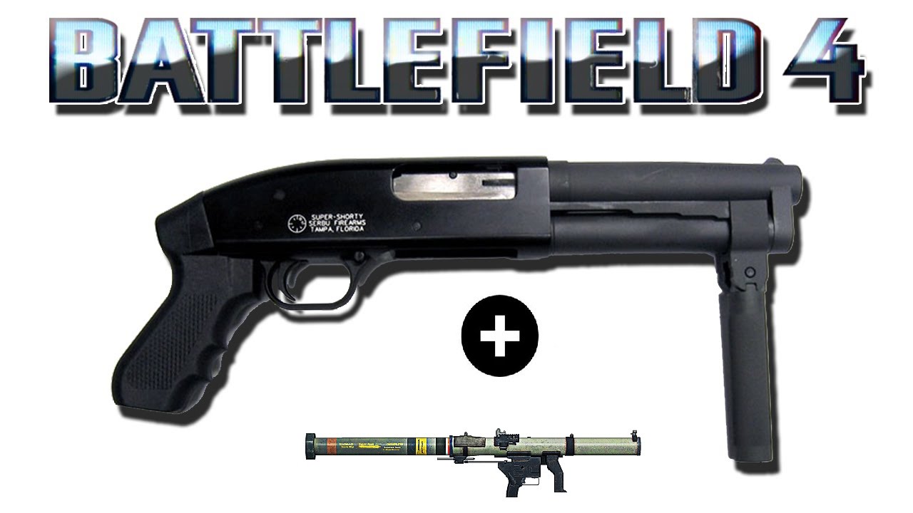 BF4 Engineer - 12G Shorty Shotgun and SMAW Montage - YouTube