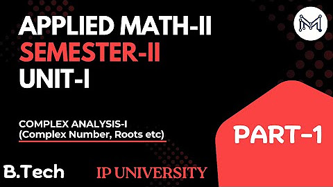 Applied Math II | Unit-1 | Semester-2 | All topics Covered of Unit-1 ...