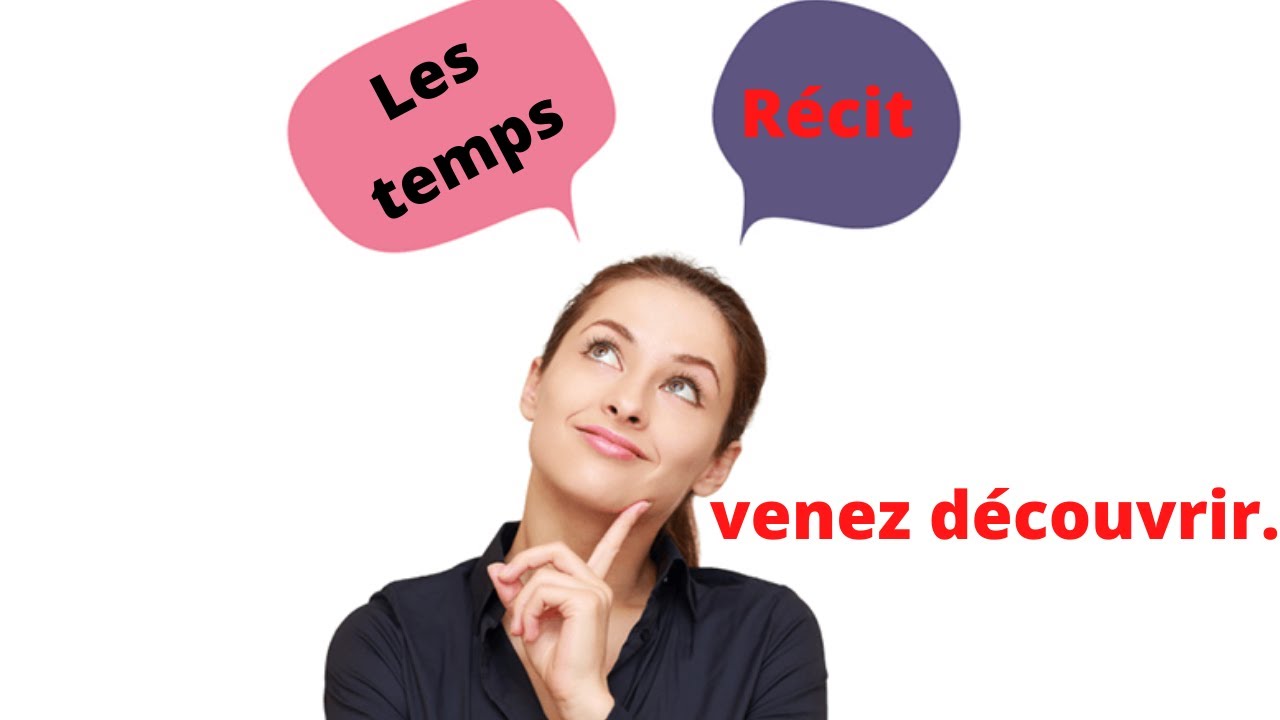 Les temps du récit - YouTube