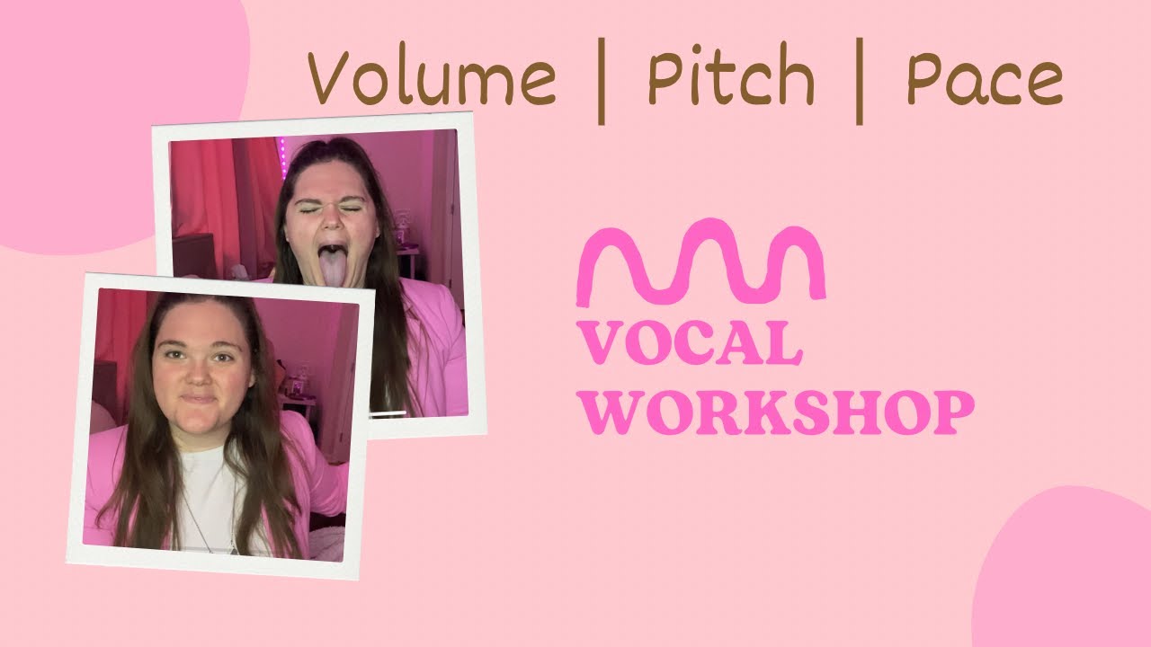 Vocal Workshop for Actors: Volume, Pitch, Pace - YouTube