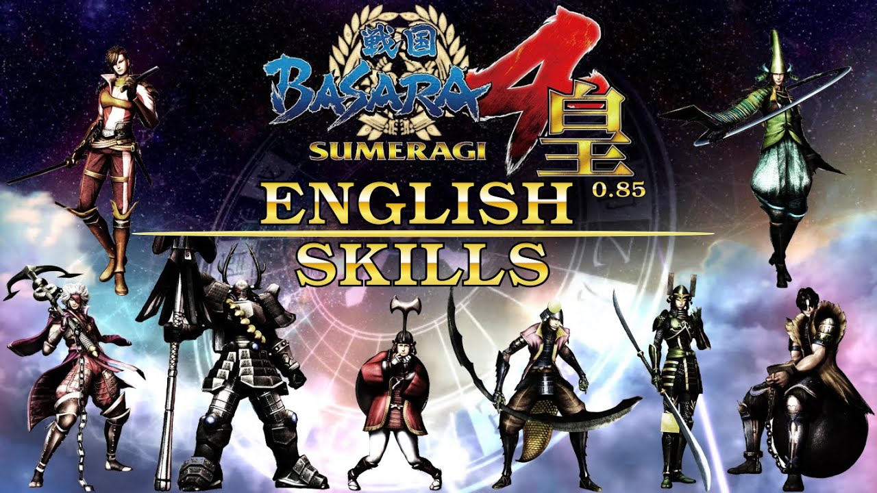 Sengoku Basara 4 Sumeragi - English - Skills Part 1- [v0.85] [2023] - YouTube