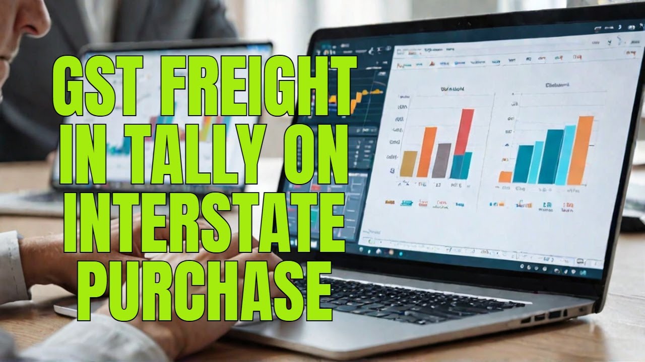 Interstate Purchase With Freight Charges With Gst Or Without Gst Cybotech Campus Nawada Youtube