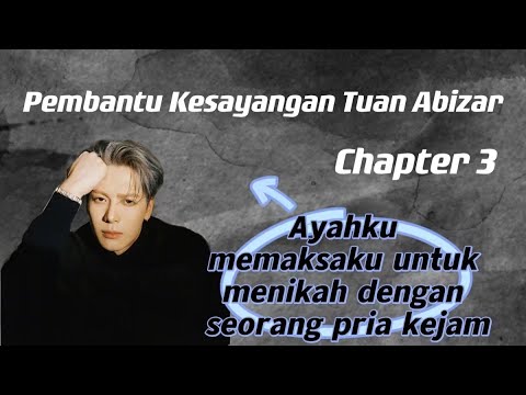 Pembantu Kesayangan Tuan Abizar(3) Novel romantis terbaru #novelromantis #novelterbaru #novelpopuler