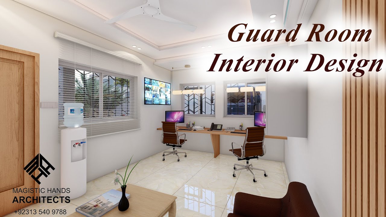 Guard Room Interior Design | Interior Design Ideas | Magistic Hands ...
