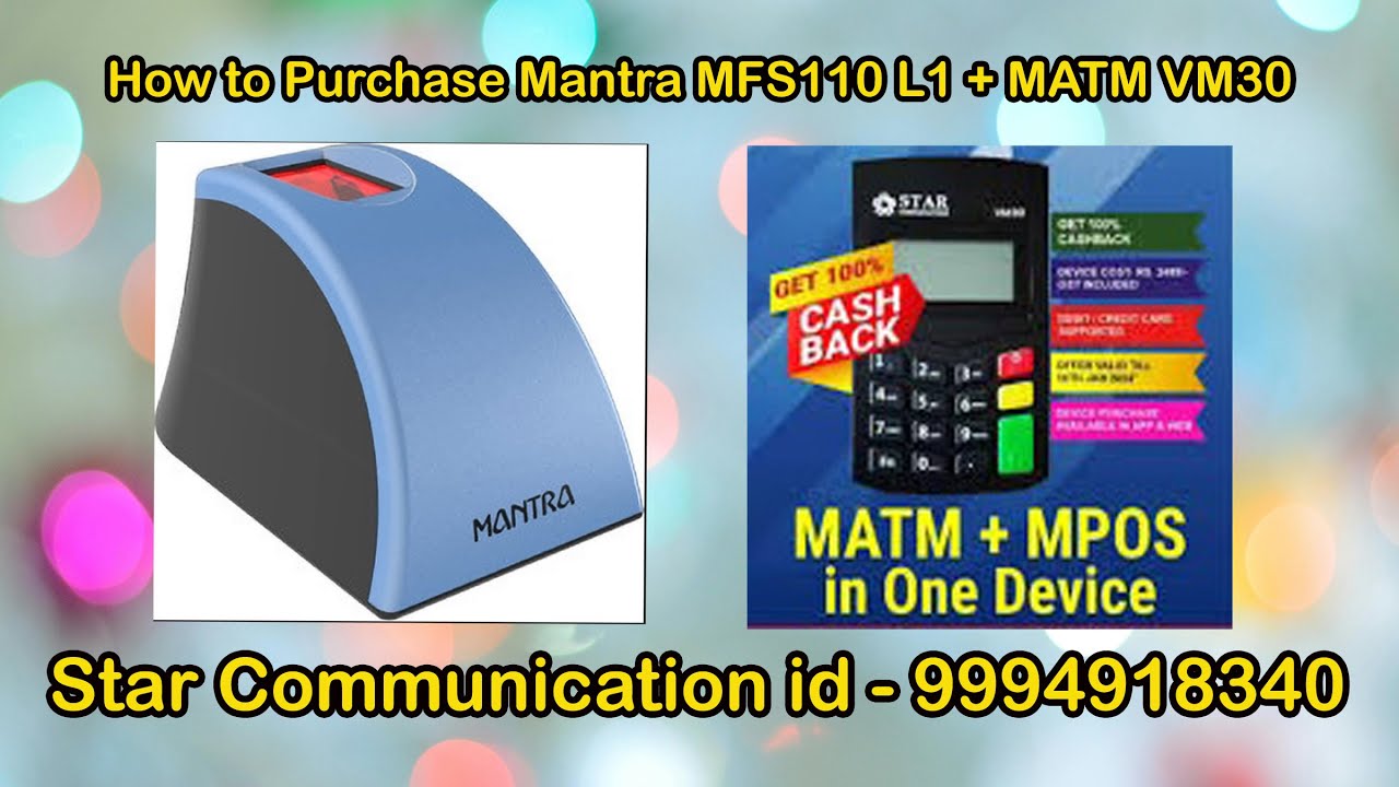 How to Purchase Mantra MFS110 L1 and MATM l Star Communication id # ...