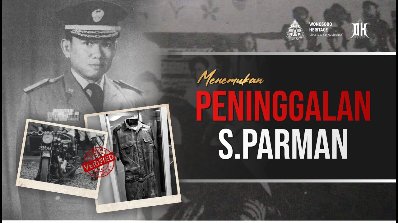 BIKIN TAKJUB! ternyata ini Peninggalan sang Pahlawan S. Parman | Dieng ...