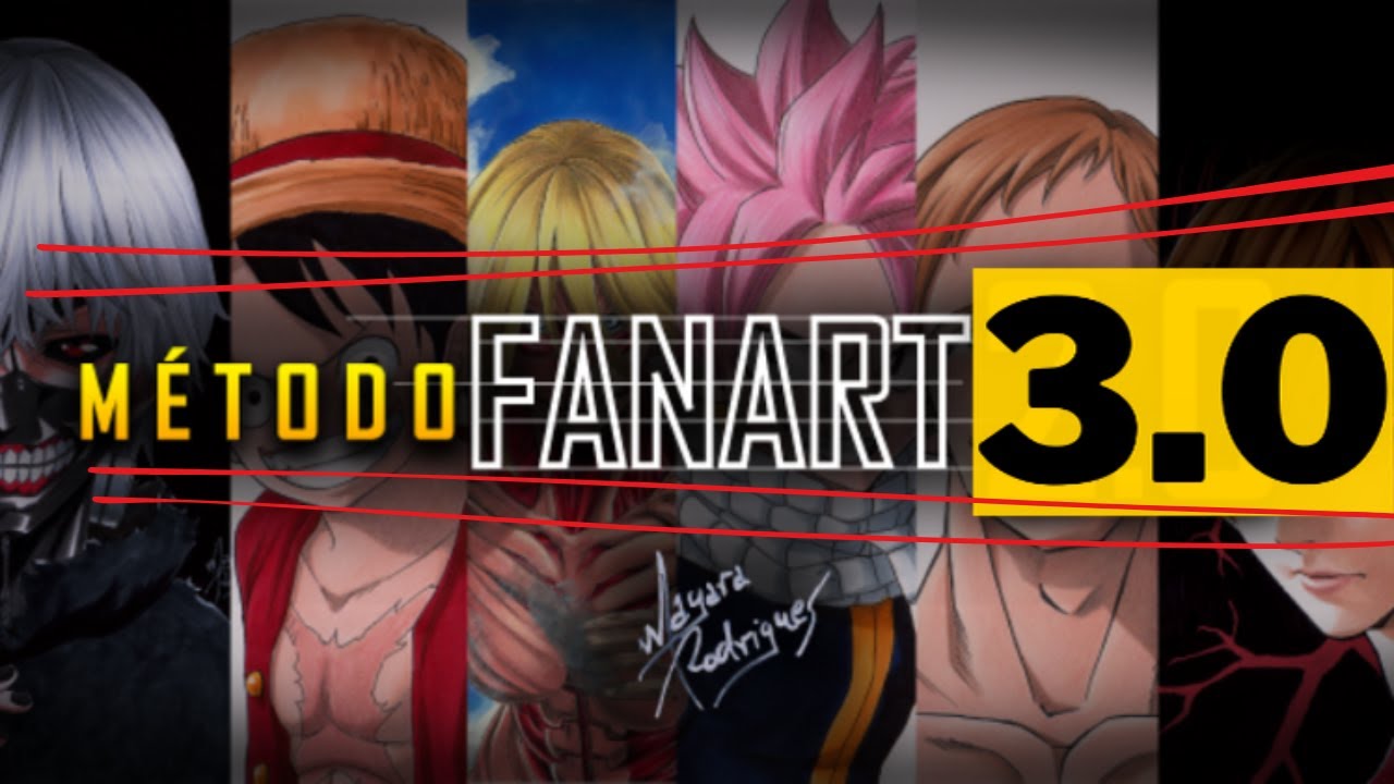 APRENDA a Desenhar com o MELHOR Método FAN ART 3.0 - YouTube