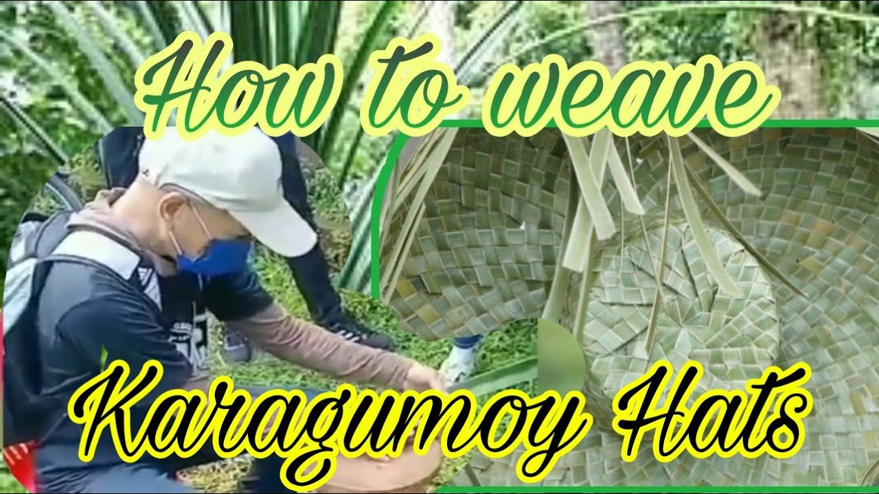 Weaving Hats Out Of Karagumoy!Here in the province of Sorsogon!# ...