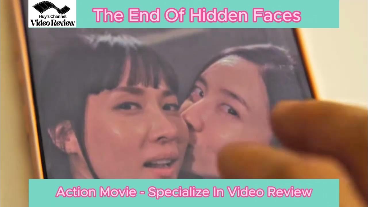 The End Of Hidden Faces - YouTube