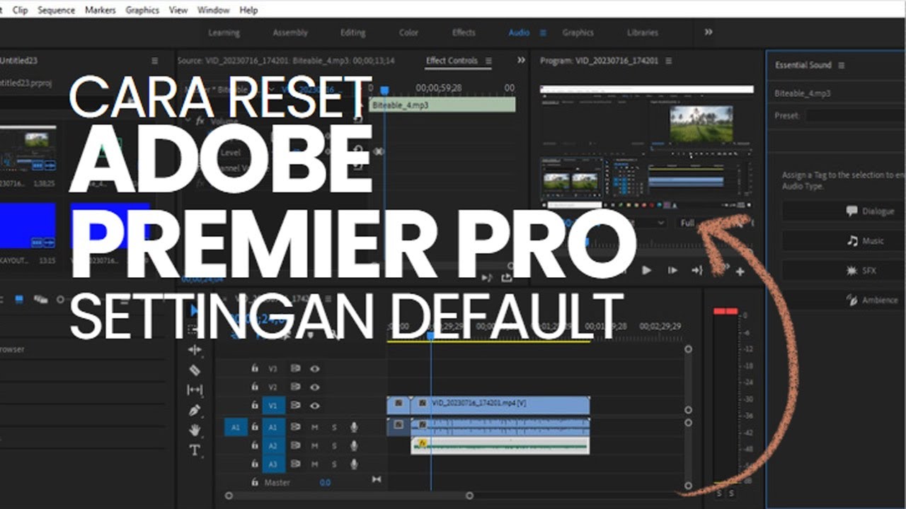 How To Reset Adobe Premiere Pro Layout To Default Settings Tampilan how-to-reset-adobe-premiere-pro-layout-to-default-settings-tampilan