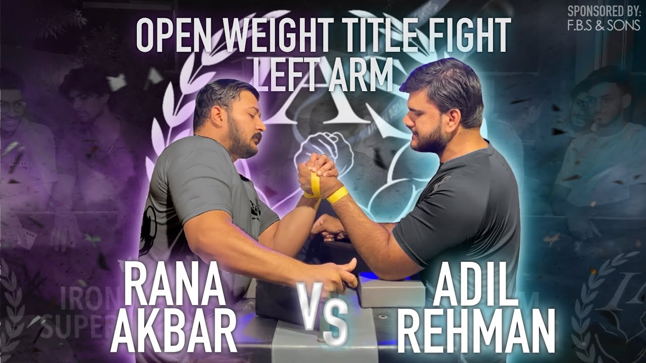 Rana Akbar vs Adil Ul Rehman FULL MATCH | Iron Arm SuperFights | IAS ...