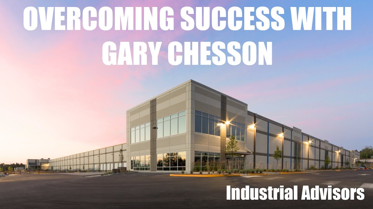 Overcoming Success with Gary Chesson - YouTube