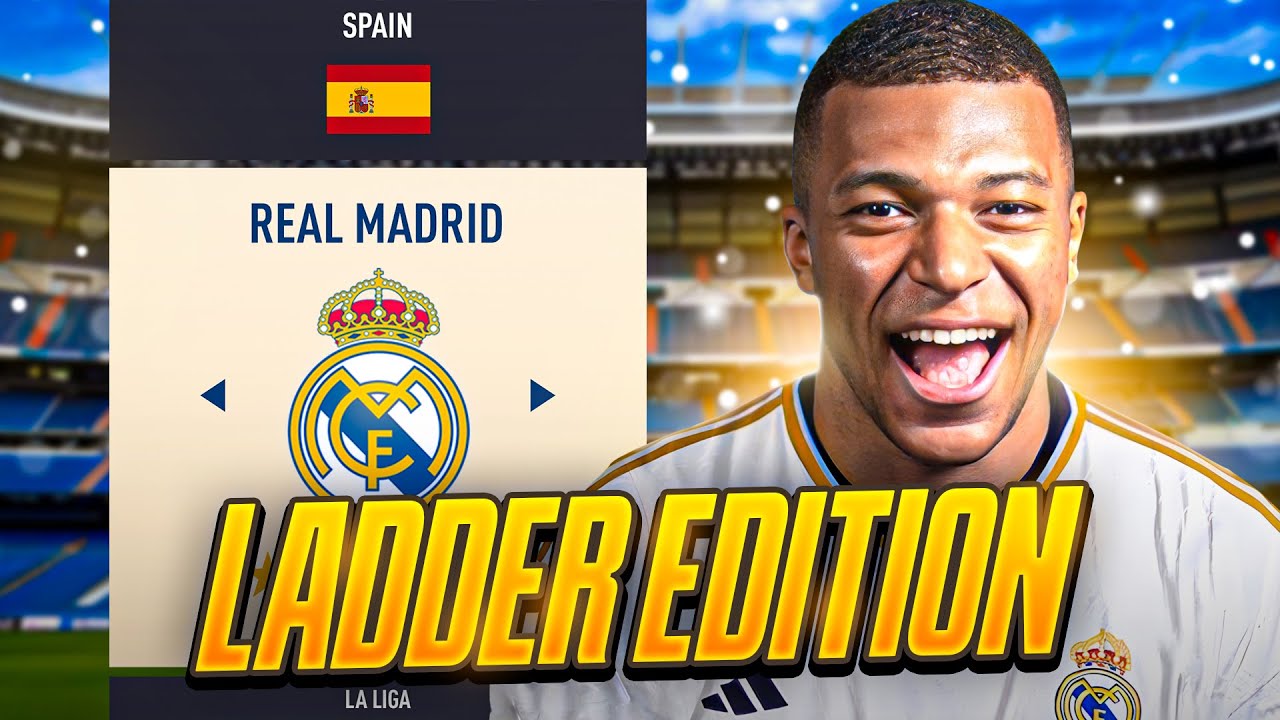 I Rebuilt Real Madrid.. Ladder Edition - YouTube