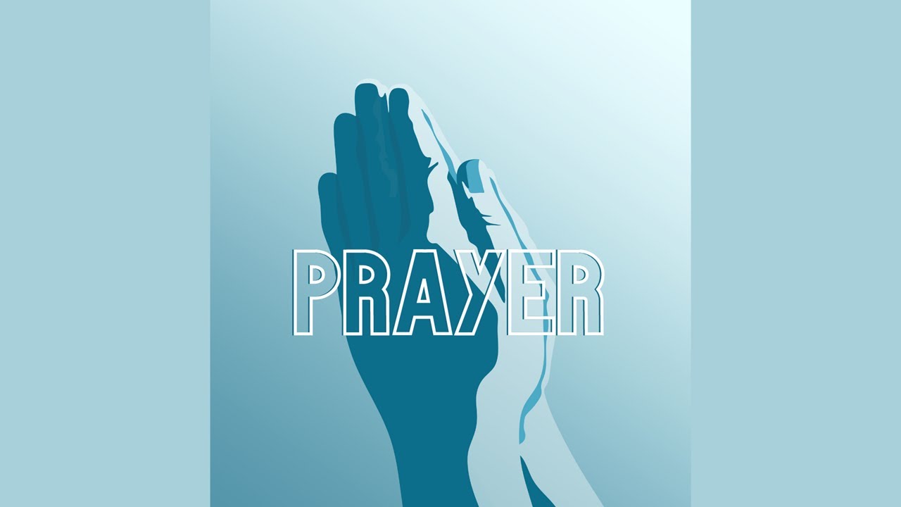 Prayer 1 - YouTube